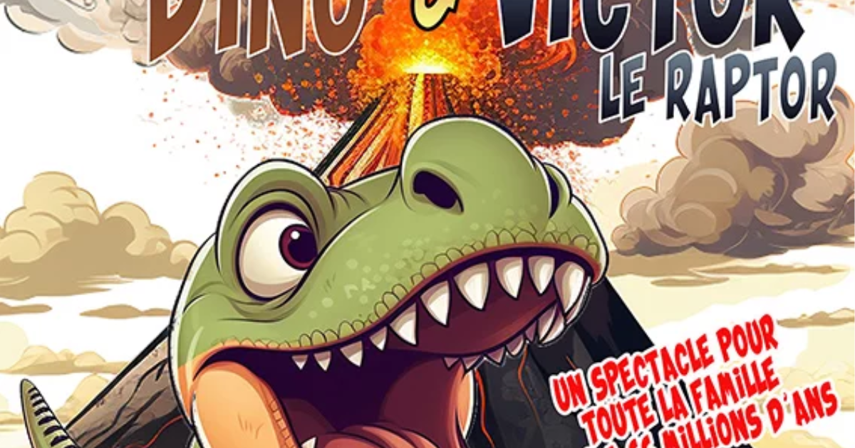 Les aventures de docteur Dino et Victor le raptor - Office de tourisme ...
